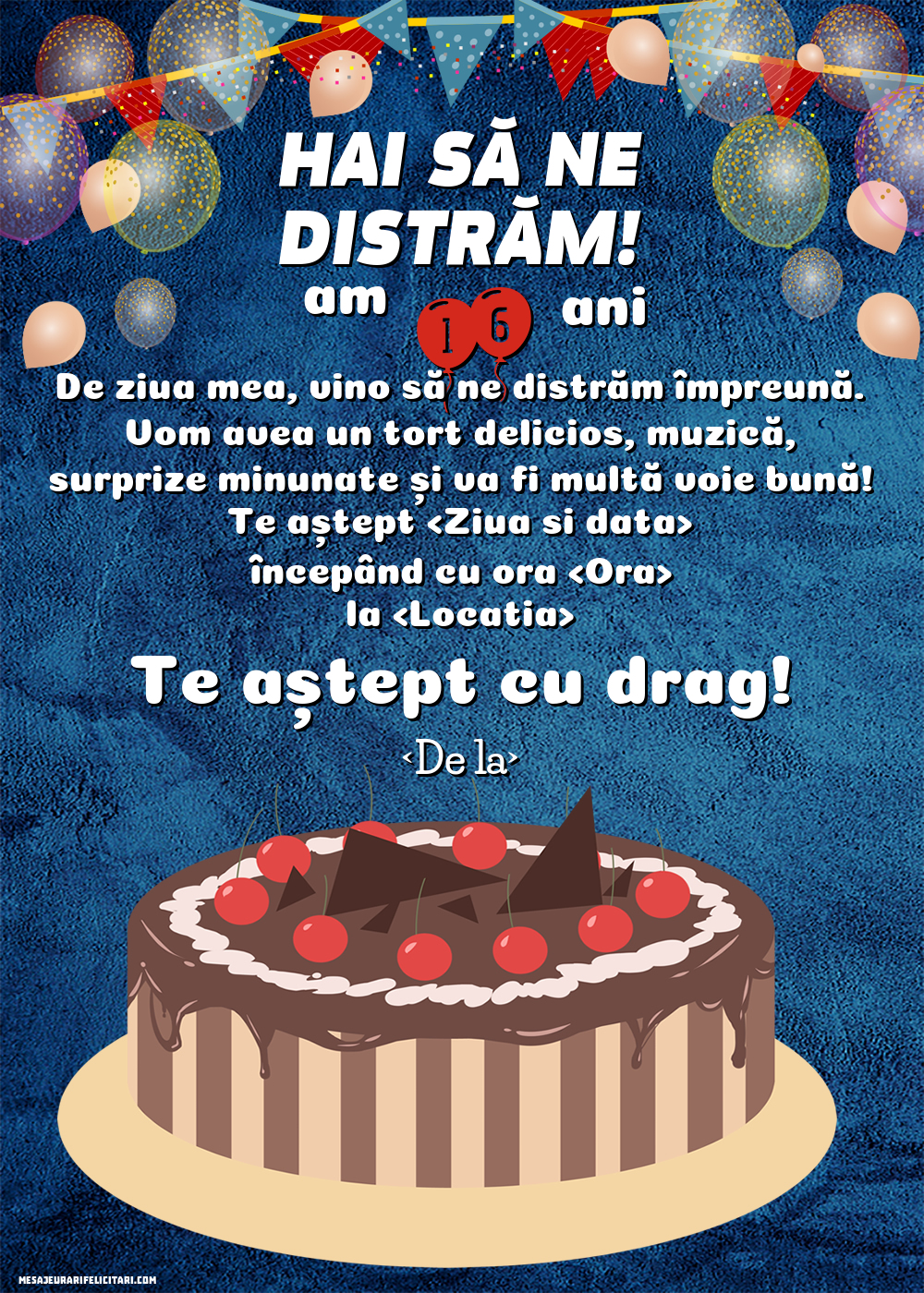 HAI SĂ NE DISTRĂM!: Invitație pentru 16 ani cu tort și baloane ...