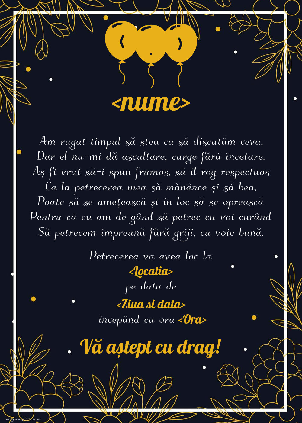 Am rugat timpul să stea - Invitație cu un text deosebit potrivit pentru ...