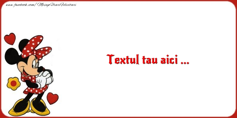 Personalizare felicitari cu text | Copii | Imagine cu Minnie Mouse cu ...