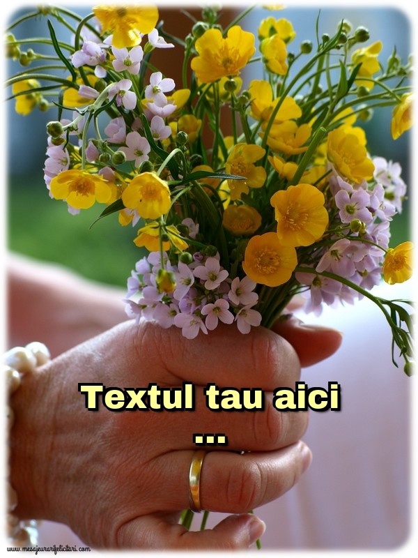 Personalizare Felicitari Cu Text La Multi Ani Felicitare De La Multi Ani Cu Flori De Câmp
