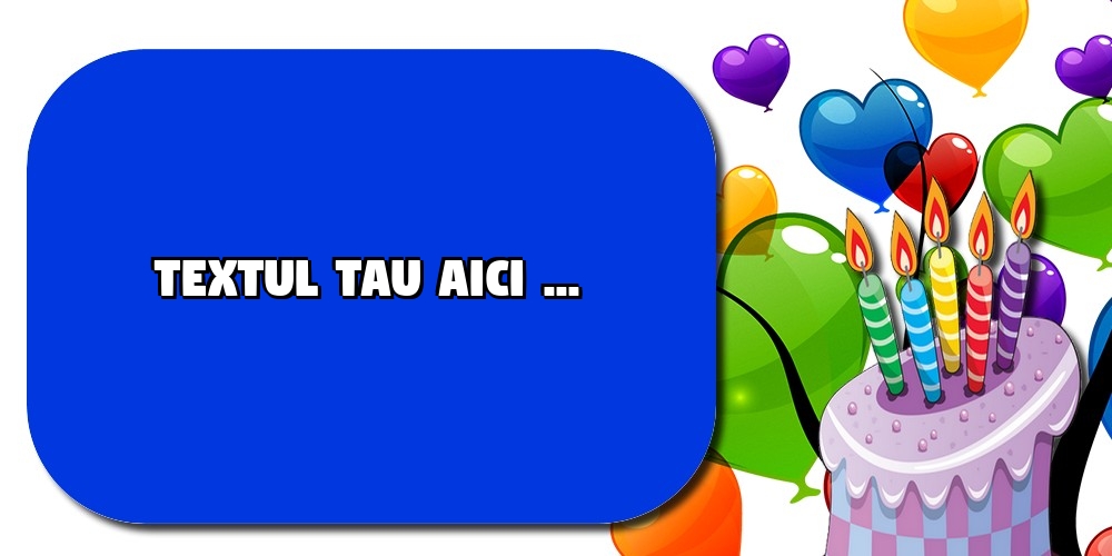 Personalizare felicitari cu text | La multi ani | Imagine cu tort cu ...