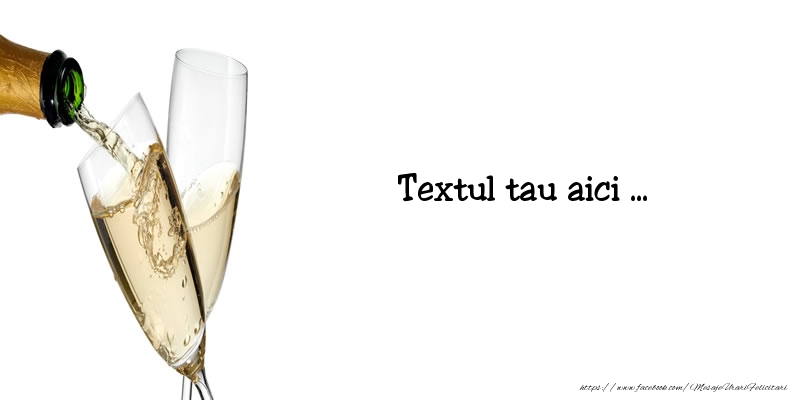 Personalizare felicitari cu text | La multi ani | Sampanie ...