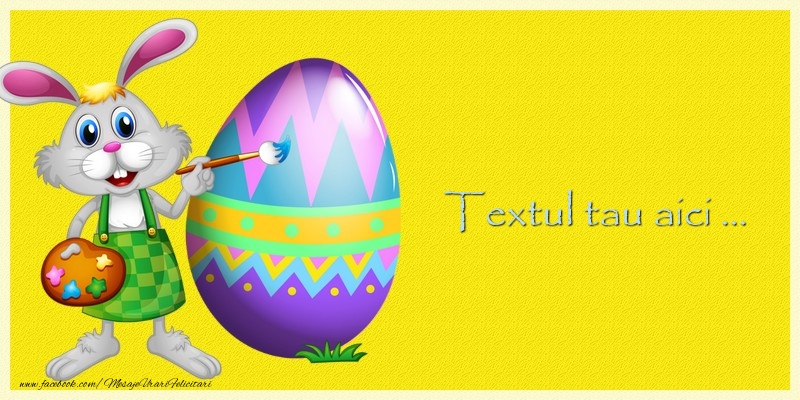 Personalizare felicitari cu text | Pasti | Imagine cu iepuraș care ...