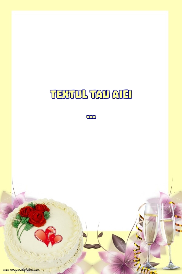 Personalizeaza felicitari si imagini | felicitaripersonalizate.com