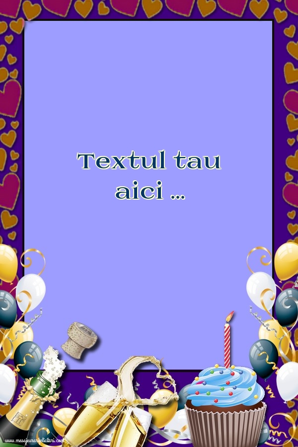 Personalizare felicitari cu text | felicitaripersonalizate.com