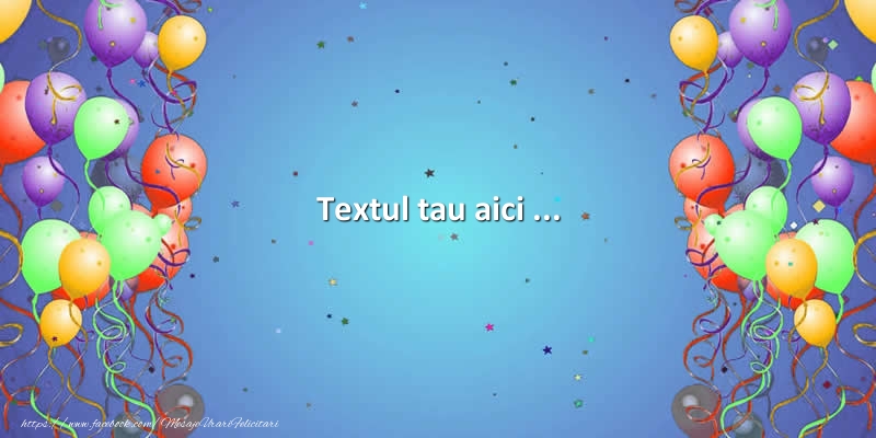 Personalizare felicitari cu text | Zi de nastere | Zi de nastere ...