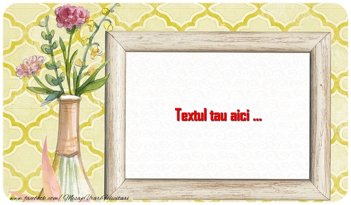 Personalizare felicitari cu text | Zi de nastere | La multi ani ...