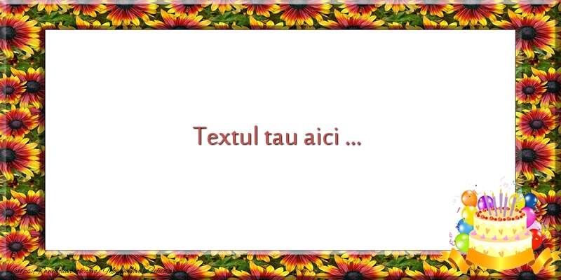 Personalizare felicitari cu text | Zi de nastere | Tort, Bordura cu ...