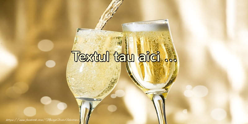 Personalizare felicitari cu text | Zi de nastere | Imagine cu pahare de ...