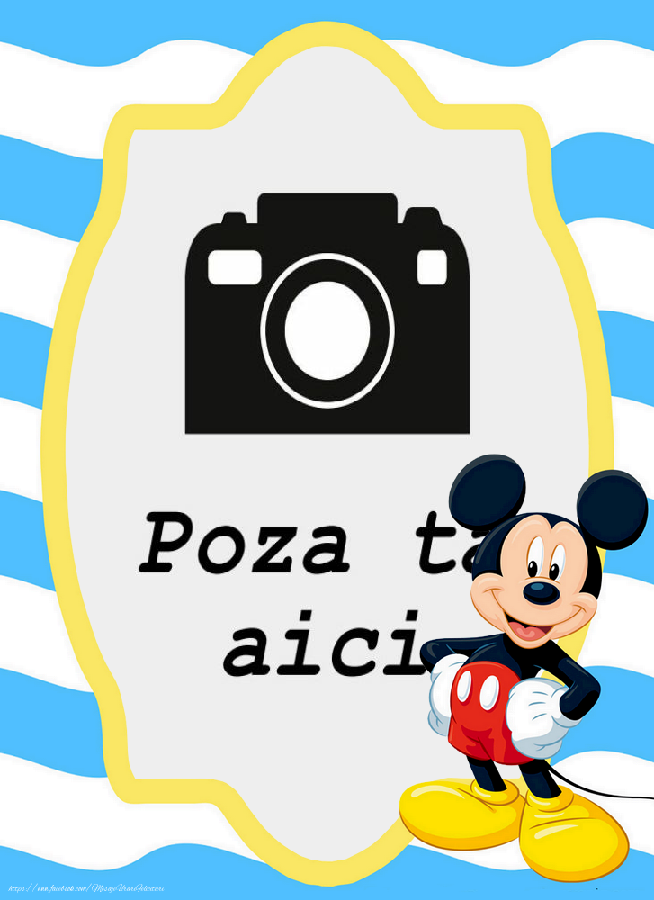 Ramă foto cu Mickey Mouse | Personalizare felicitari cu poza ...