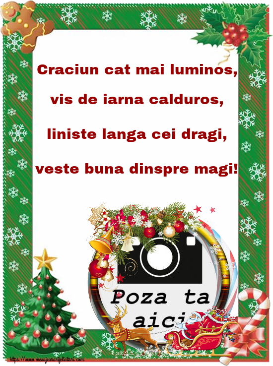 Craciun cat mai luminos, vis de iarna calduros, liniste langa cei dragi ...