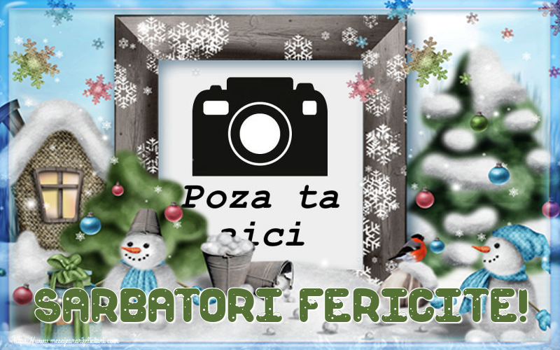 Sarbatori Fericite! - Rama foto de Craciun | Personalizare felicitari ...
