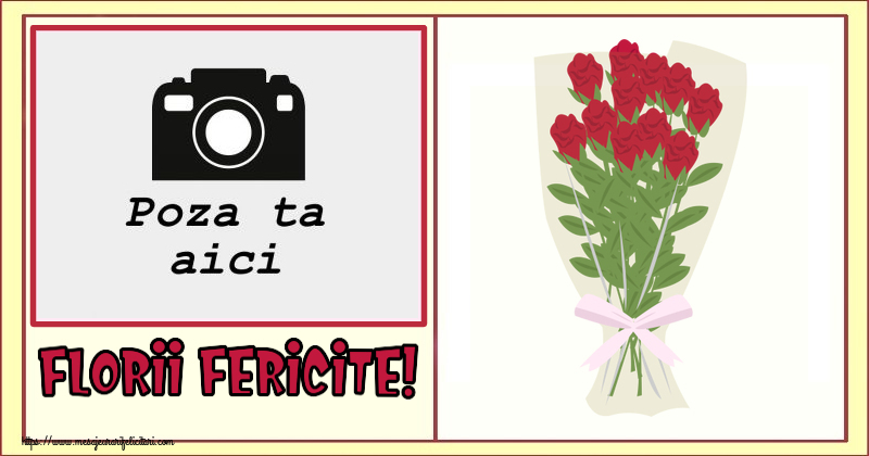 Florii fericite! - Rama foto | Personalizare felicitari cu poza ...