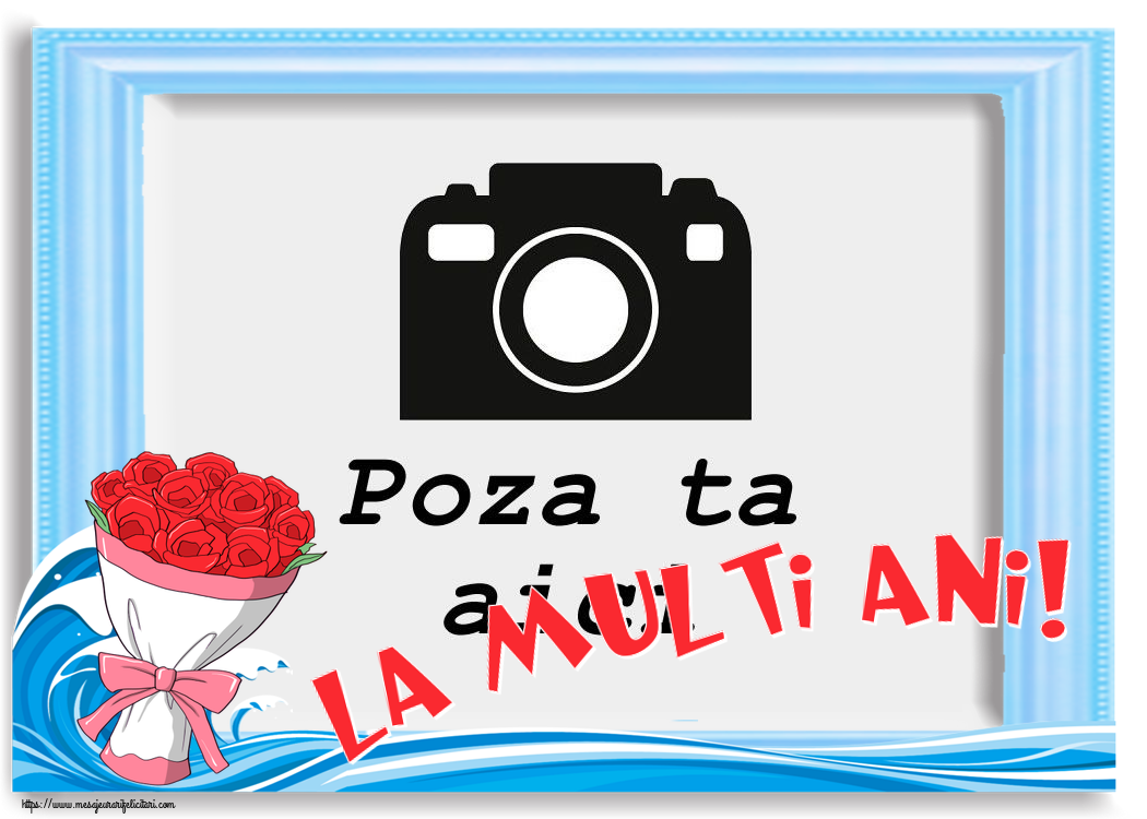 La multi ani! - Rama foto - desen cu buchet de flori | Personalizare ...