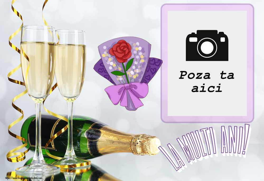 Felicitare cu poza ta cu sampanie si pictura cu o floare ...