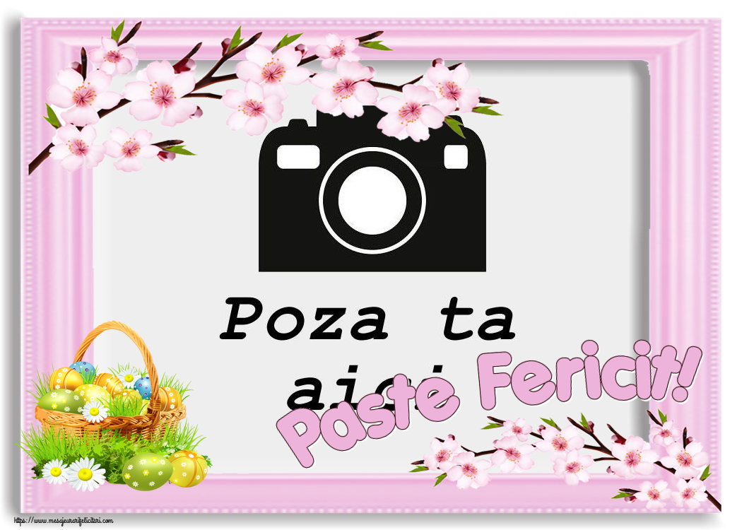 Paste Fericit! - Rama foto | Personalizare felicitari cu poza ...