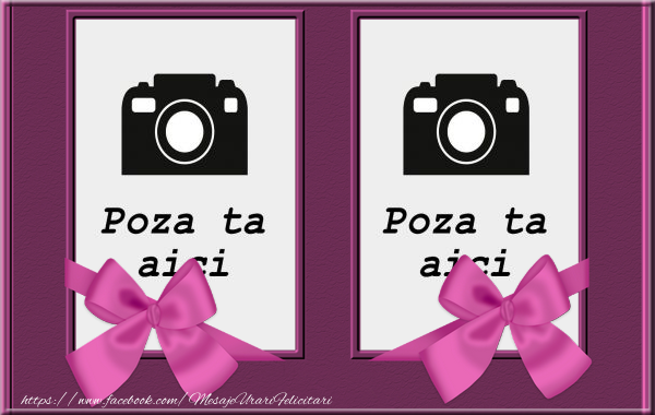 Rama foto | Personalizare imagini | felicitaripersonalizate.com