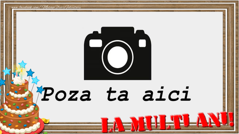 Felicitare personalizata cu poza - La multi ani! | Personalizare ...