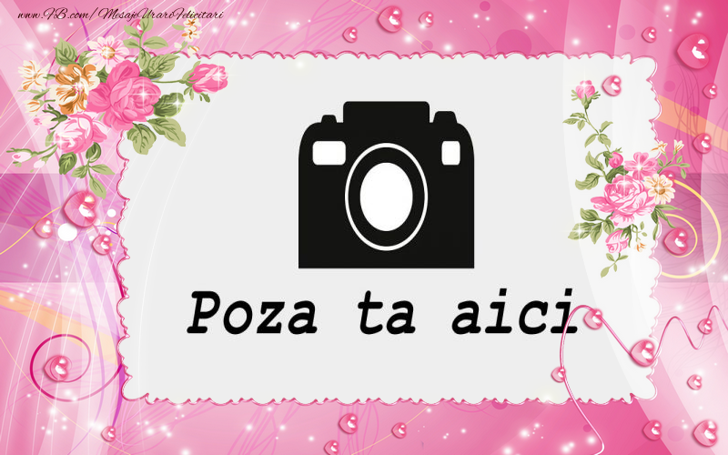 Felicitare personalizata cu poza | Personalizare imagini ...