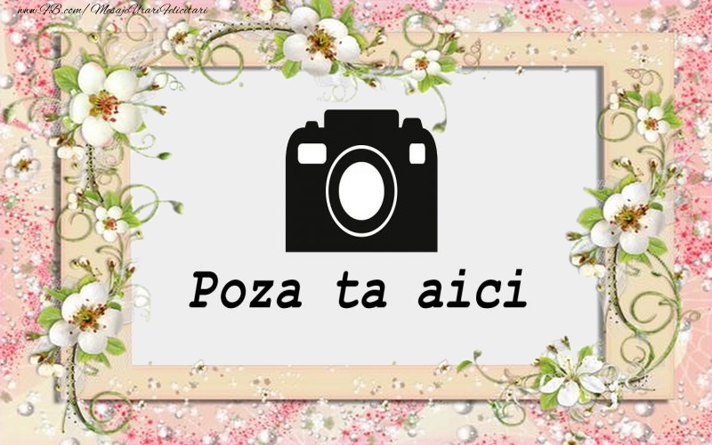 Rama foto | Personalizare imagini | felicitaripersonalizate.com