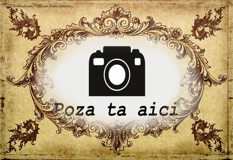 Rama foto | Personalizare imagini | felicitaripersonalizate.com