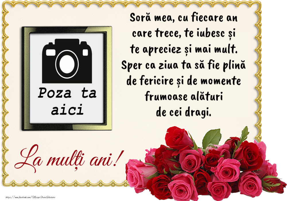Urare personalizată de la mulți ani pentru sora mea cu poză ...