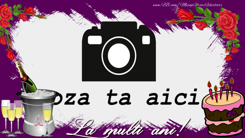 Felicitare personalizata cu poza - La multi ani! | Personalizare ...