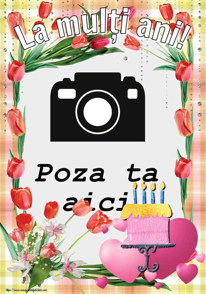 Rama foto cu lalele și tort cu inimioare roz | Personalizare felicitari ...