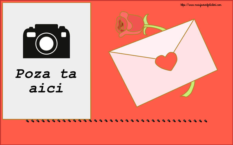 Rama foto | Personalizare felicitari cu poza si text ...