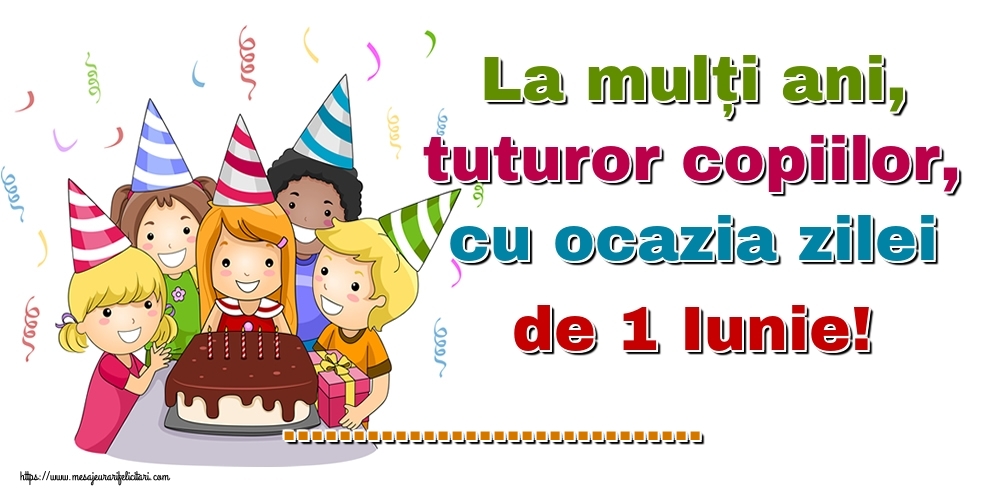 Personalizare felicitari cu nume | Ziua Copilului 1 Iunie | felicitaripersonalizate.com