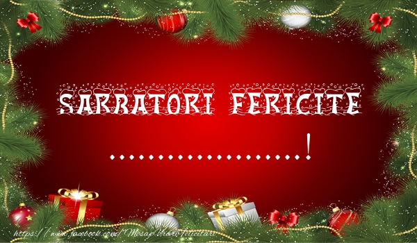 Sarbatori fericite ...! | Personalizare felicitari cu nume ...