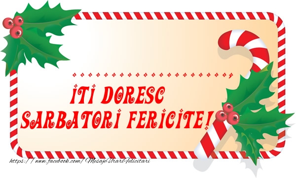 Iti Doresc Sarbatori Fericite! | Personalizare felicitari cu nume ...