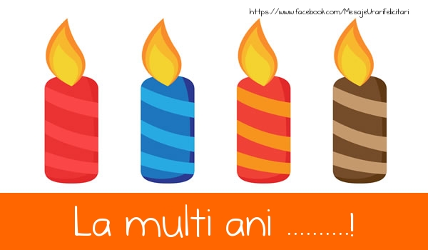 La multi ani ...! Patru lumânari colorare | Personalizare felicitari cu ...