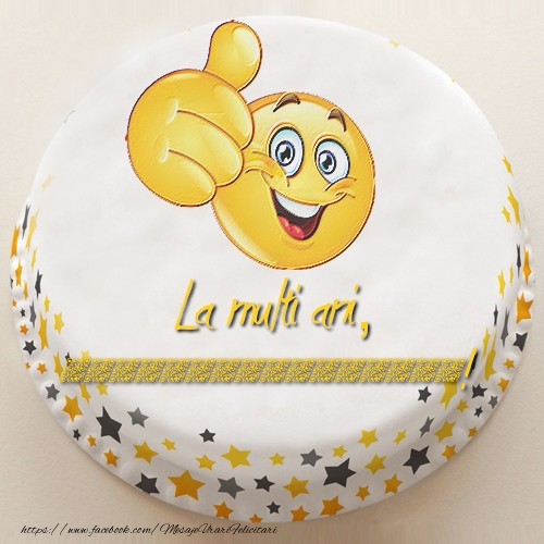 La multi ani, ...! - Tort cu emoticon like | Personalizare felicitari ...