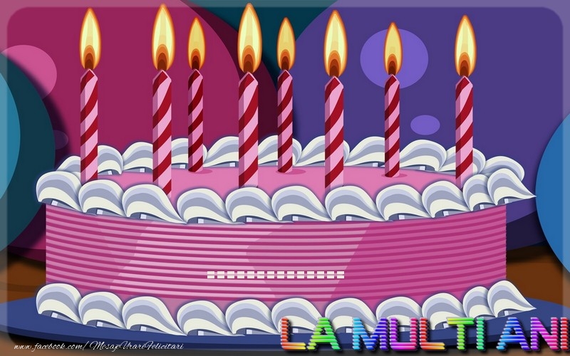 Tort roz cu lumanari aprinse: La multi ani, ... | Personalizare ...