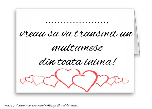 vreau sa va transmit un multumesc din toata inima! | Personalizare ...
