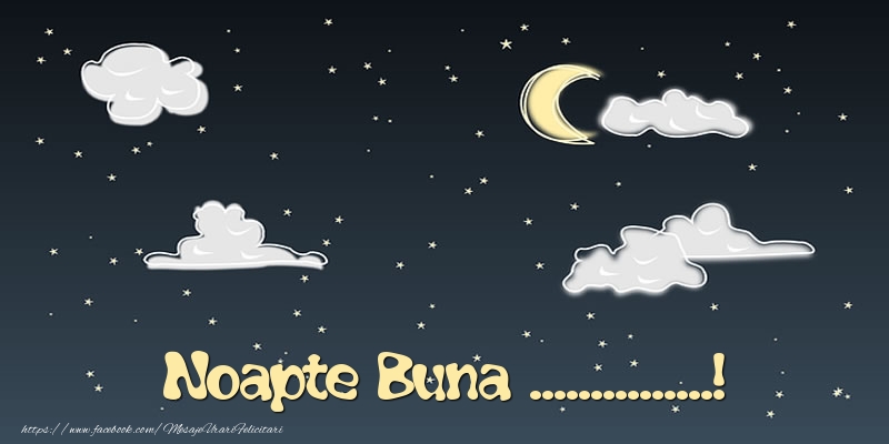 Noapte Buna ! | Personalizare Felicitari Cu Nume