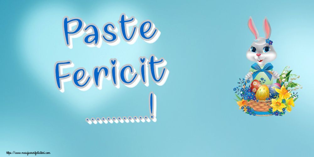Paste Fericit ...! | Personalizare felicitari cu nume ...