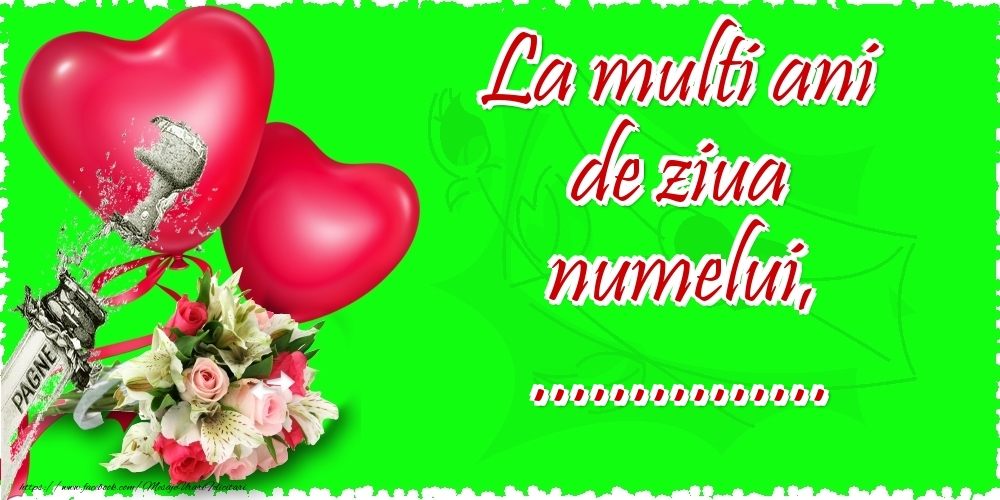 La multi ani de ziua numelui, ... | Personalizare felicitari cu nume ...
